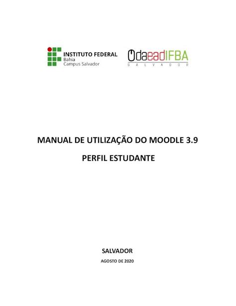 PDF PERFIL ESTUDANTE MANUAL DE UTILIZAÇÃO DO MOODLE 3 Este manual é