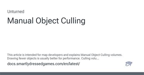 Manual Object Culling — Unturned 3x Documentation