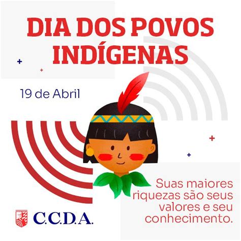 Dia Dos Povos IndÍgenas Ccda Colégio Carlos Drummond De Andrade