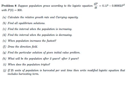 Solved Suppose Population Grows According To The Logistic Chegg