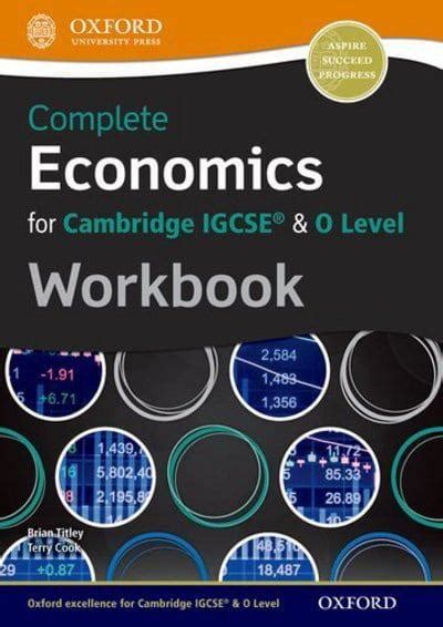 Complete Economics For Cambridge Igcse And O Level Workbook Brian Titley 9780198377955
