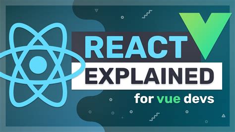 React Explained For Vue Developers In 7 Mins Youtube