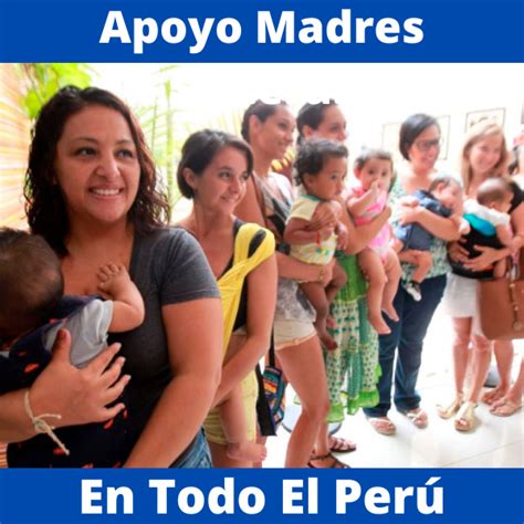 Apoyo A Madres Solteras 2023 Perú Cursos Del Sence 2022 Cursos En