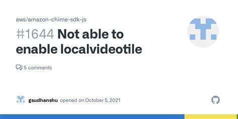 Not Able To Enable Localvideotile Issue Aws Amazon Chime Sdk