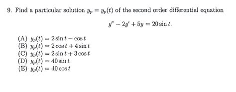 Solved Find A Particular Solution Yp Yp T Of The Chegg