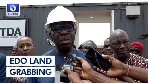 Edo Land Grabbing Obaseki Vows To Be Ruthless With Offenders Youtube