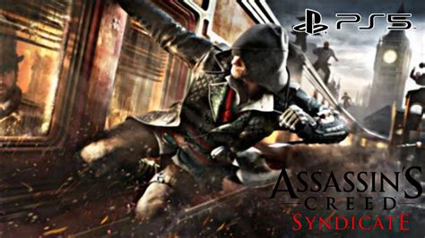 ASSASSIN S CREED SYNDICATE PS5 Gameplay 2022 Upgrade YouTube