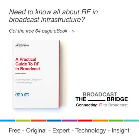 The Broadcast Bridge On Linkedin A Practical Guide To Rf In Broadcast