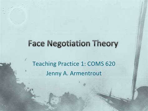 Face Negotiation Theory