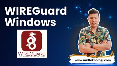 Cara Setting Wireguard Di Windows 100 Berhasil Connect YouTube