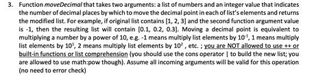 function movedecimal that takes two arguments a list