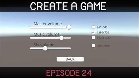 Unity Create A Game Series E24 Menu Youtube