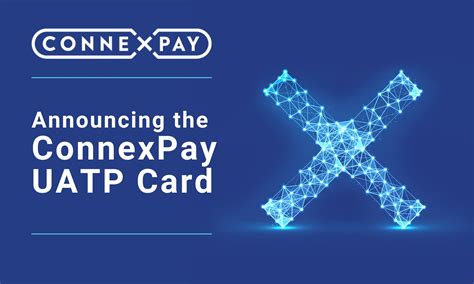 Connexpay Joins Uatp Network Adds Connexpay Uatp Card To Payments Capabilities Connexpay News