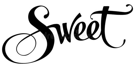 Sweet Custom Calligraphy Text Stock Vector Illustration Of Artistic