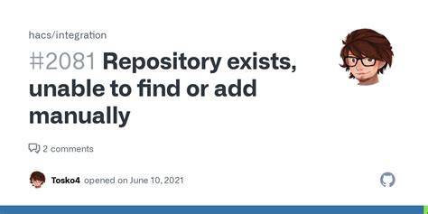 Repository Exists Unable To Find Or Add Manually · Issue 2081 · Hacs