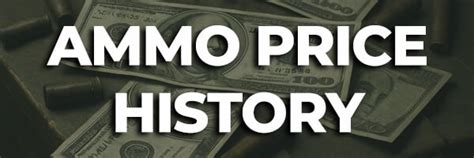 Ammo Price History Resources Ammunition Depot
