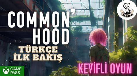 Sev Yada Söv Common hood Gamepass Bu Neymiş Türkçe Böyle