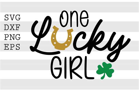 One Lucky Girl Graphic By Spoonyprint · Creative Fabrica