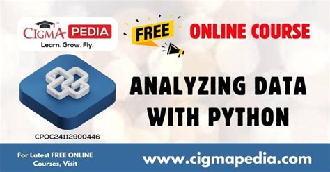 analyzing data with python free online course cigma pedia