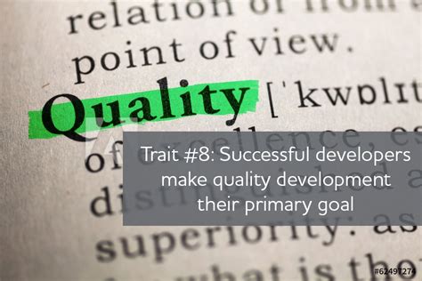 The Eight Traits Of Successful Developers Trait 8