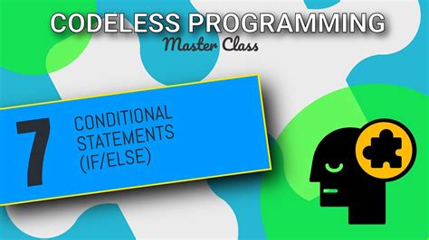 Implementing Conditional Statements If Else In Codeless Codeless Programming Course Pt