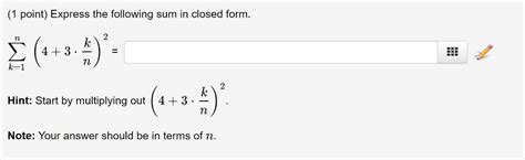 solved 1 point express the following sum in closed form 4