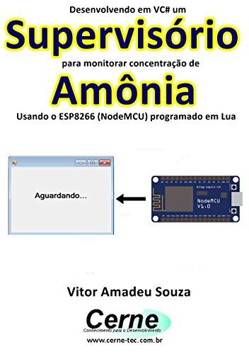 Desenvolvendo Em Vc Um Supervisório Para Monitorar Concentração De