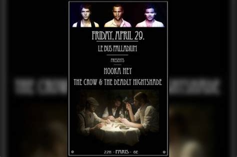 Hooka Hey The Crow The Deadly Nightshade Au Bus Palladium