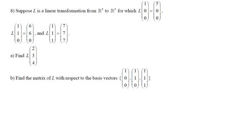 solved suppose l is a linear transformation r3 to r3 for