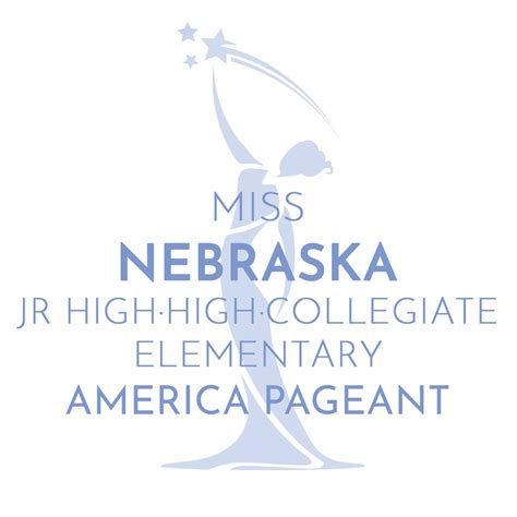 Miss Nebraska High School Jr High And Collegiate America Pageant
