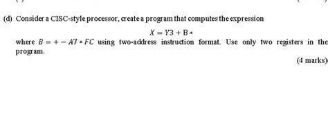 d consider a cisc style processor create a program