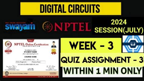 Digital Circuits Nptel Week 3 Assignment Solution 2024 July Swayam 2024 Youtube
