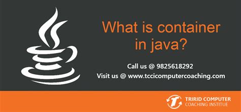 What Is Container In Java Tccicomputercoaching