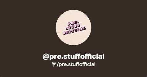 Pre Stuffofficial Instagram Linktree