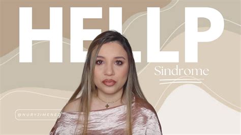 SOBREVIVI AL SINDROME DE HELLP Mi Experiencia YouTube