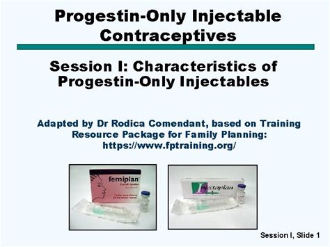 Progestinonly Injectable Contraceptives Session I Characteristics Of