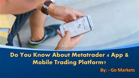 PPT About Metatrader App Mobile Trading Platform PowerPoint Presentation ID