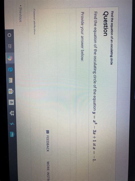 Solved Find The Equation Of An Osculating Circle Question