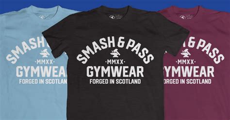 Smash And Pass Gymwear Strength Sport Gymwear Forged In Scotland