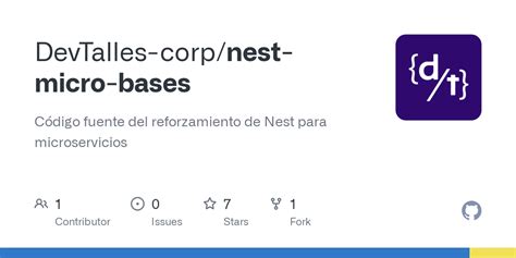 GitHub DevTalles corp nest micro bases Código fuente del reforzamiento de Nest para