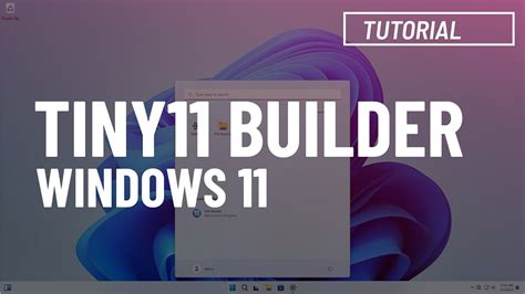 Tiny Builder Create Custom ISO And Install Windows Without Bloatware Or Microsoft Account