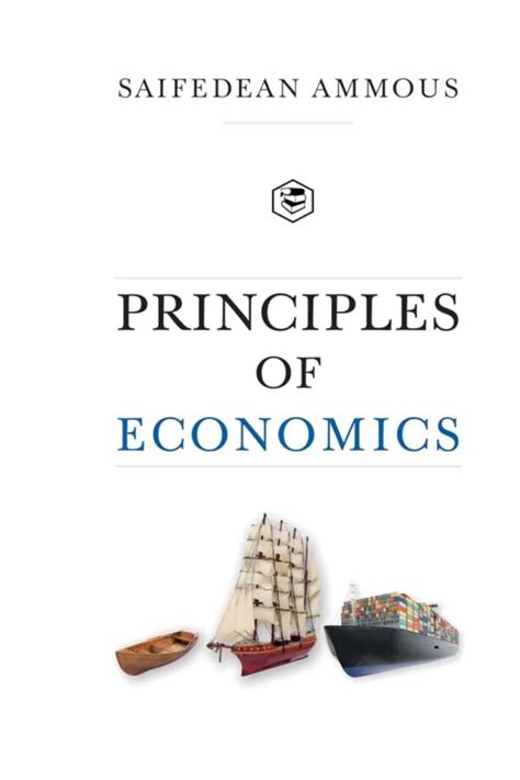Principles Of Economics Book By Saifedean Ammous عصير الكتب