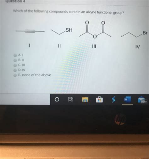 Solved Question 4 Which Of The Following Compounds Contain Chegg