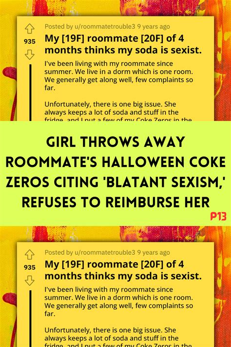 Girl Throws Away Roommate S Halloween Coke Zeros Citing Blatant Sexism Refuses To Reimburse Her