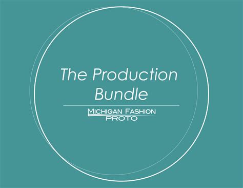The Production Bundle — Michigan Fashion Proto