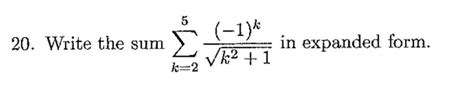 Solved Write The Sum K K K In Expanded Form Chegg