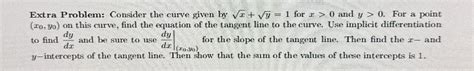 Solved Extra Problem Consider The Curve Given By X2y21