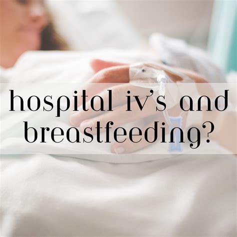 The Impact Of Avoiding Iv Fluids During Delivery On Breastfeeding