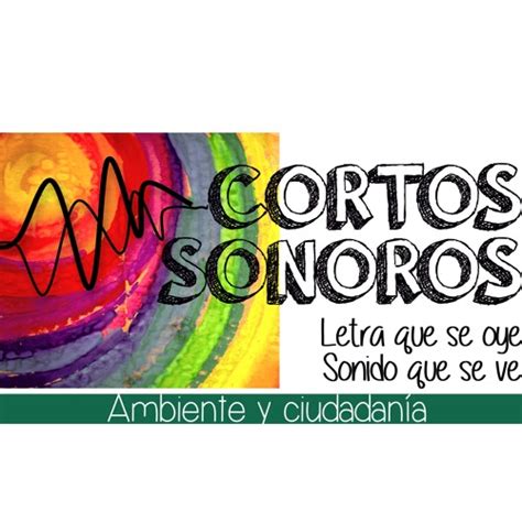 Stream Ana Karina Roque Listen To Cortos Sonoros Serie Ciudadanía Y