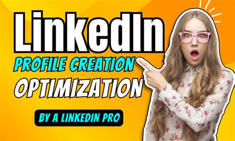 Create Fully Optimized Linkedin Profile For Job Hunting By Munnaa1998